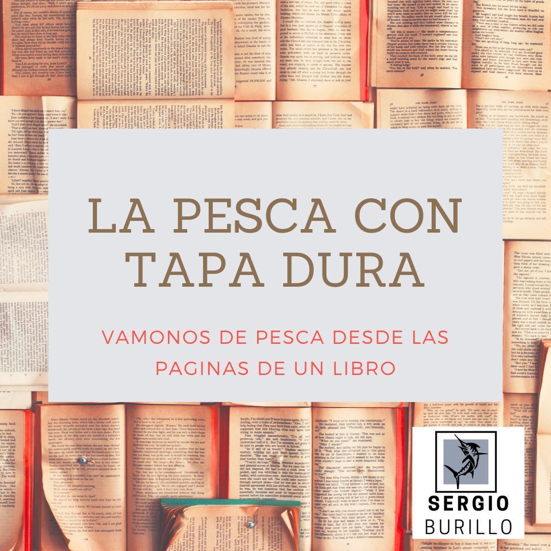 LIBROS RELACIONADOS CON LA PESCA - Sergio Burillo